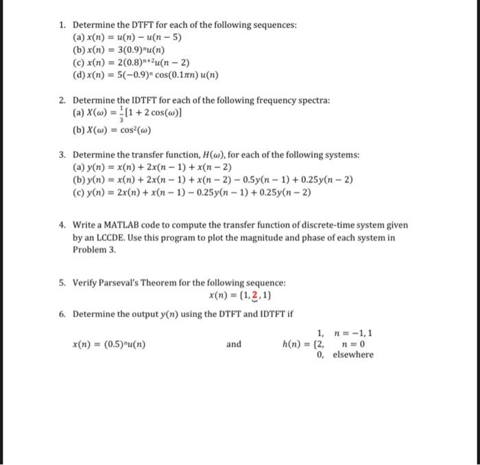 Solved 1. Determine the DTFT for each of the following | Chegg.com
