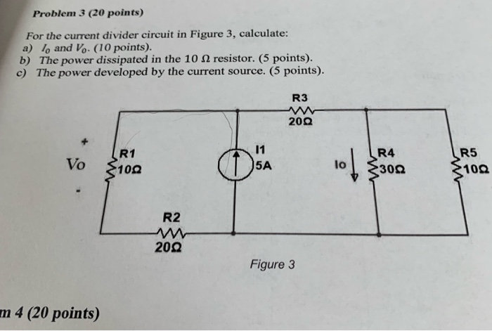 Solved Problem 3 (20 points) For the current divider circuit | Chegg.com