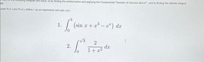 Solved Definite Integrals Using int and the Fundamental | Chegg.com