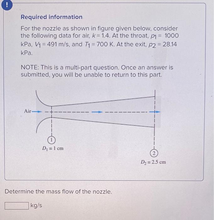 Solved ! Required information For the nozzle as shown in | Chegg.com