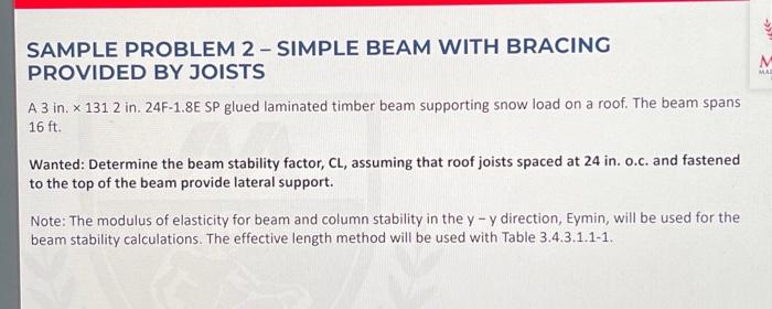 Solved SAMPLE PROBLEM 2 - SIMPLE BEAM WITH BRACING PROVIDED | Chegg.com