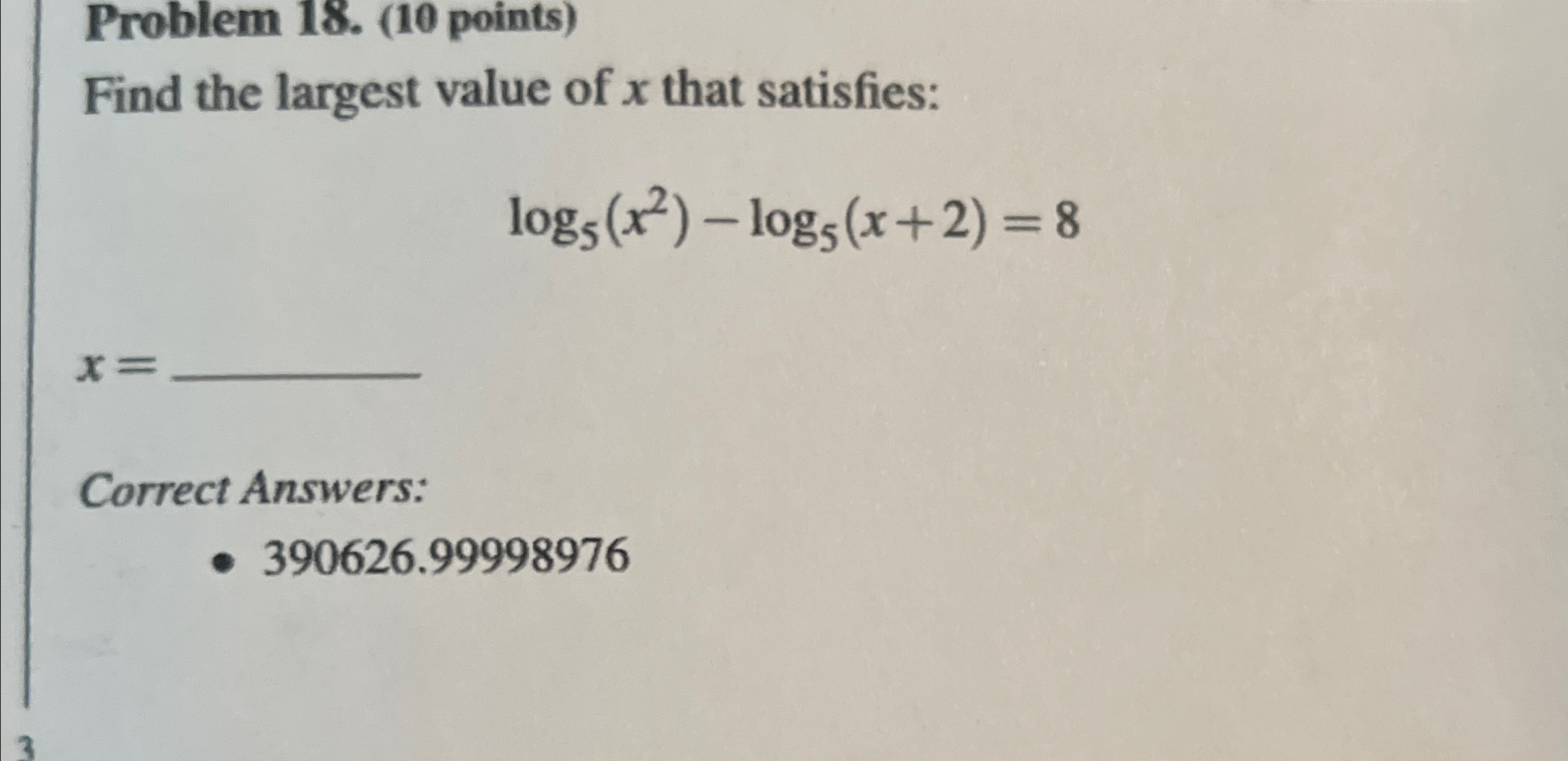 Solved Problem 18. (10 ﻿points)Find the largest value of x | Chegg.com