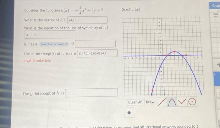 Solved Consider the function h(x) - What is the vertex of h? | Chegg.com