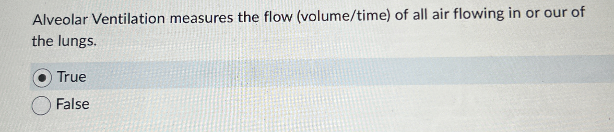 Solved Alveolar Ventilation measures the flow (volume/time) | Chegg.com