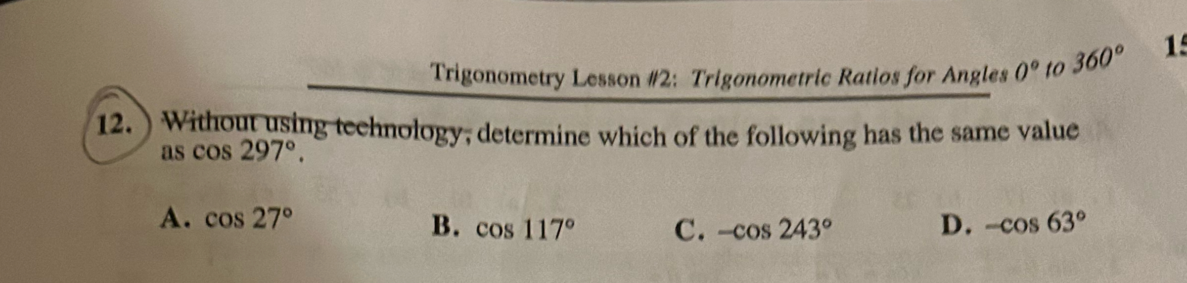 Solved Trigonometry Lesson 112: Trigonometric Ratios for | Chegg.com