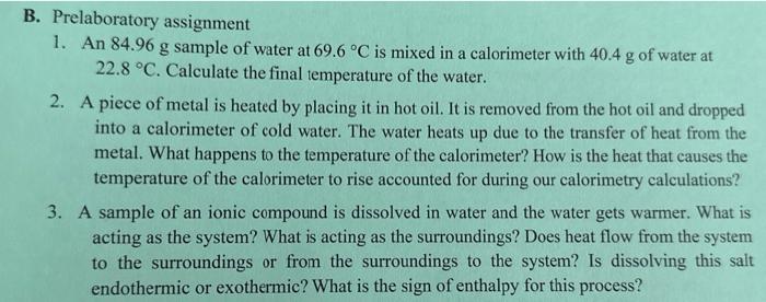 Solved B. Prelaboratory assignment 1. An 84.96 g sample of | Chegg.com