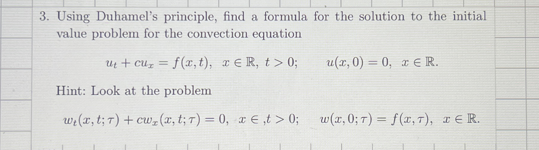 Using Duhamel's principle, find a formula for the | Chegg.com