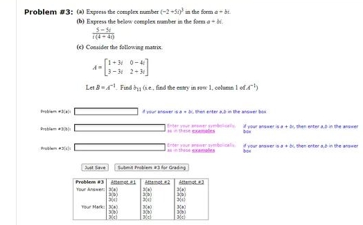 Solved Problem #3: (a) ﻿Express the complex number (-2+5i)3 | Chegg.com