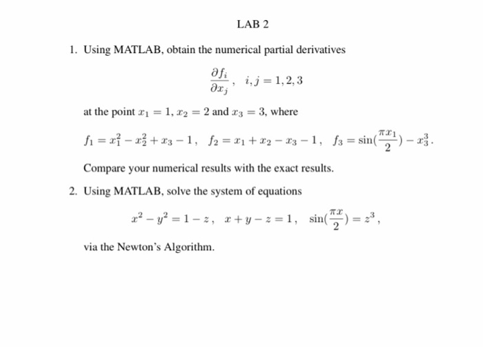 Solved LAB 2 1. Using MATLAB, obtain the numerical partial | Chegg.com