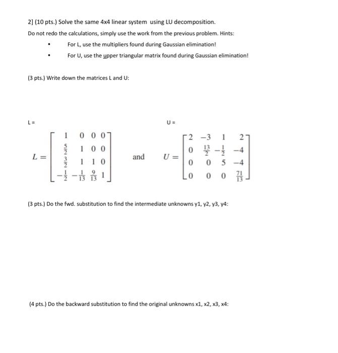 Solved 2] (10 pts.) Solve the same 4×4 linear system using | Chegg.com