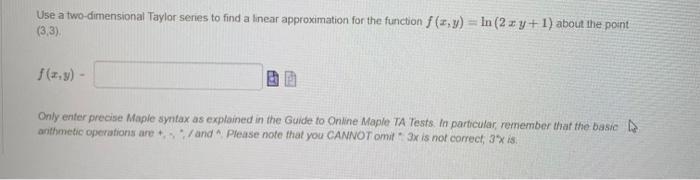 Solved Use a two-dimensional Taylor series to find a linear | Chegg.com