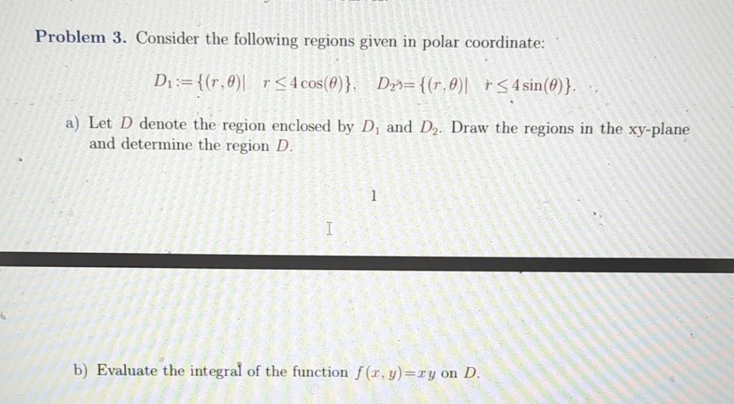 Solved Problem 3. ﻿Consider the following regions given in | Chegg.com