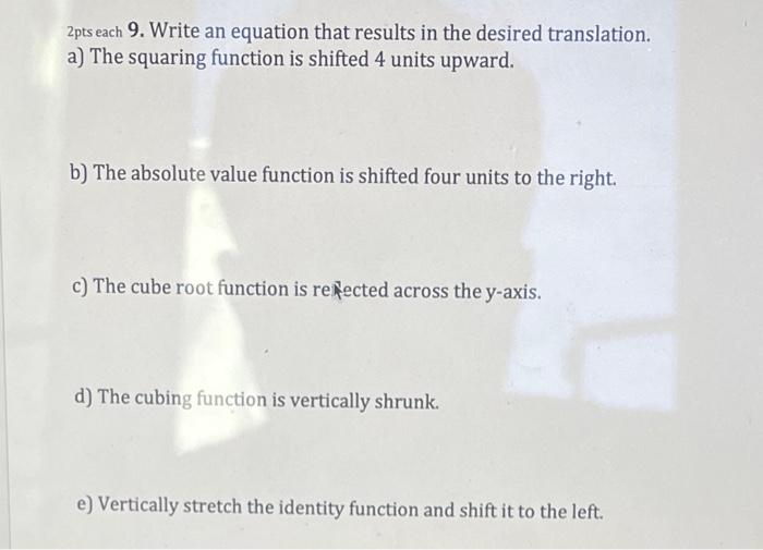 Solved 2 pts each 9. Write an equation that results in the | Chegg.com