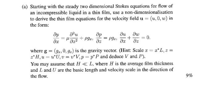 Solved a) Starting with the steady two dimensional Stokes | Chegg.com