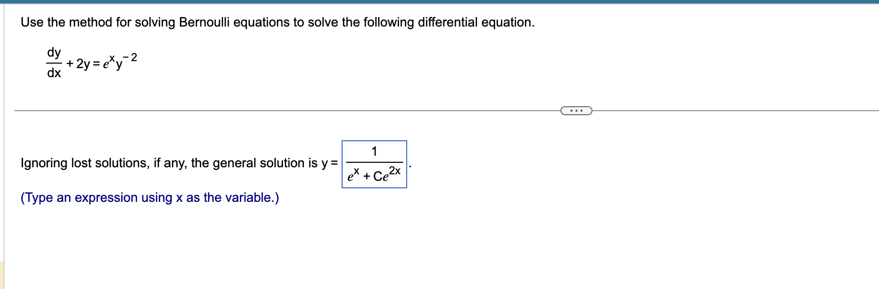 Solved Use the method for solving Bernoulli equations to | Chegg.com