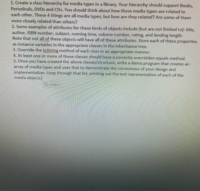 Solved 1. Create a class hierarchy for media types in a | Chegg.com