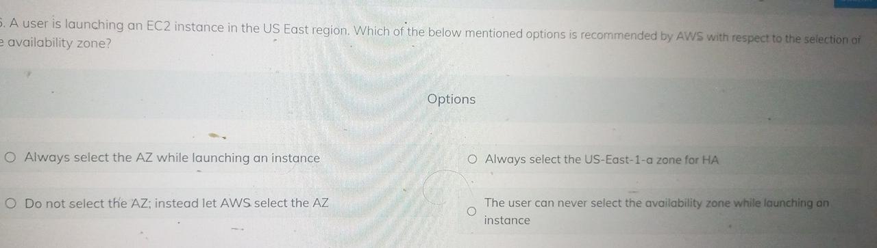 Solved A user is launching an EC2 ﻿instance in the US East | Chegg.com