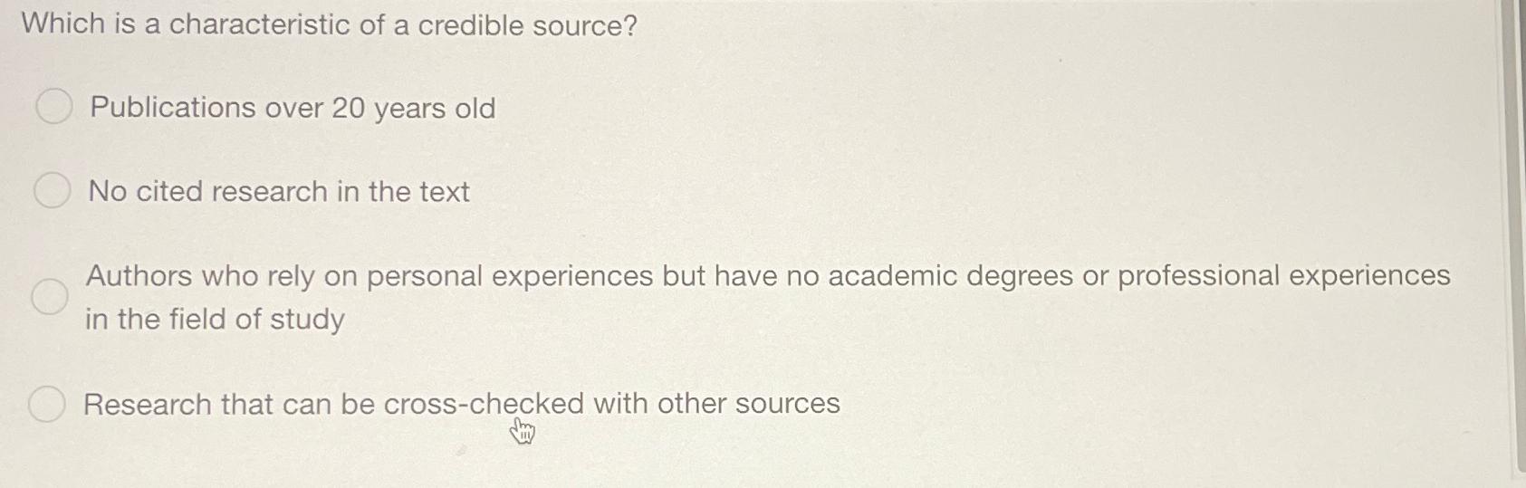 Solved Which is a characteristic of a credible | Chegg.com