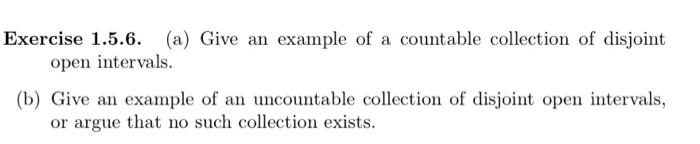 Solved Exercise 1.5.6. (a) Give an example of a countable | Chegg.com
