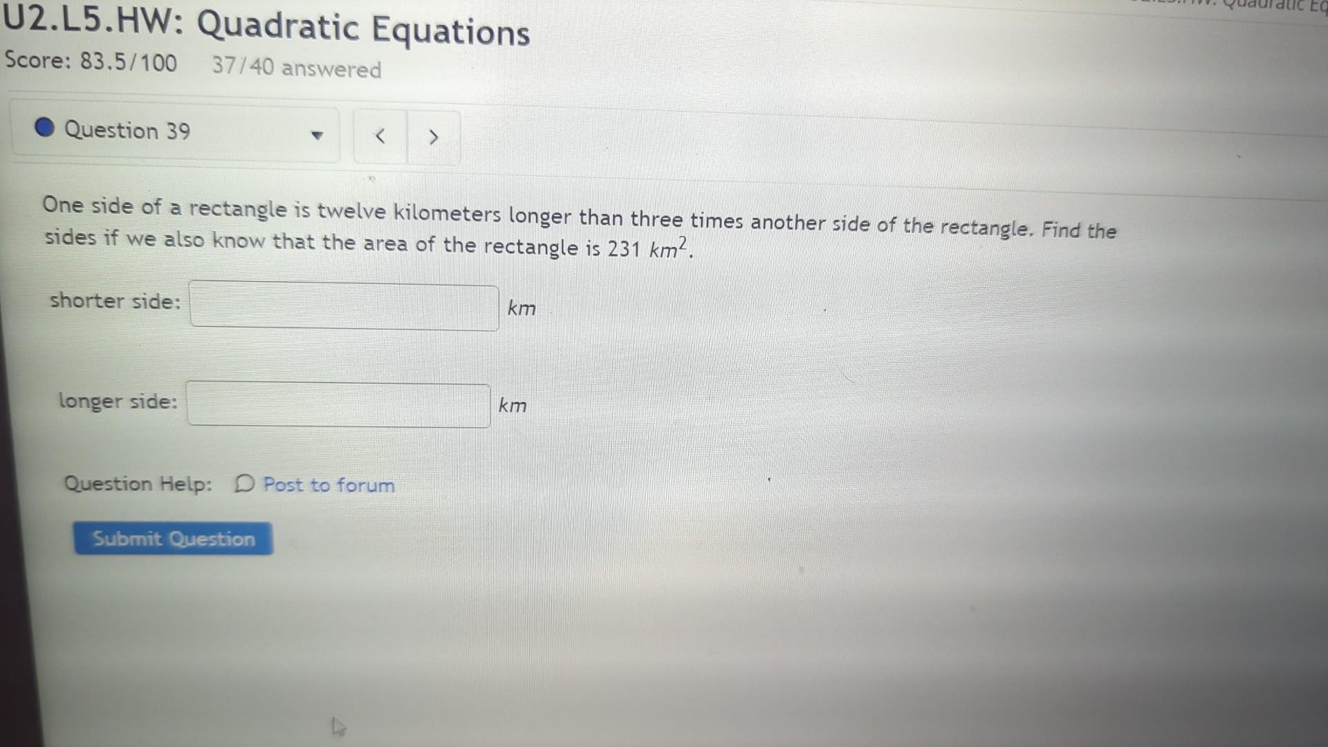 Solved One side of a rectangle is twelve kilometers longer | Chegg.com
