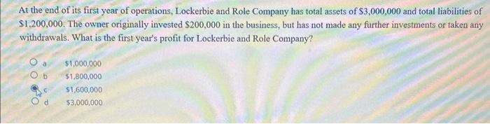 Solved At the end of its first year of operations, Lockerbie | Chegg.com