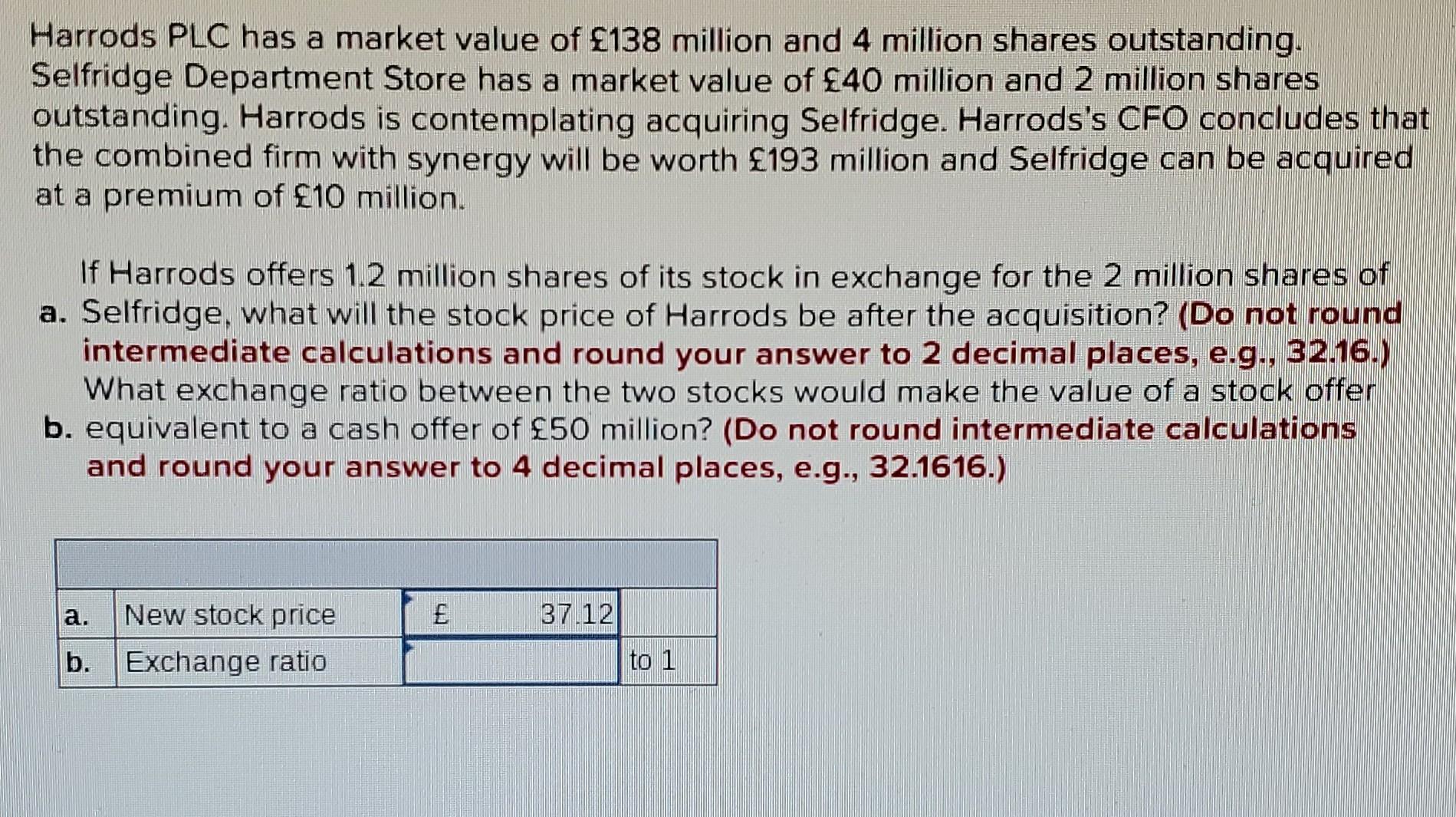 Solved Harrods PLC has a market value of £138 million and 4 | Chegg.com