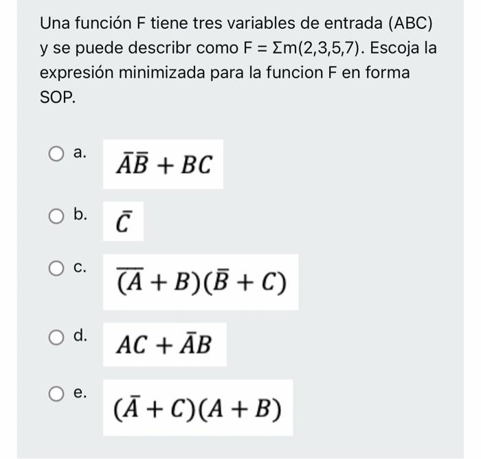Solved A Function F Has Three Input Variables Abc And Can