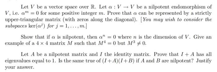 Solved Let V be a vector space over R. Let α:V→V be a | Chegg.com