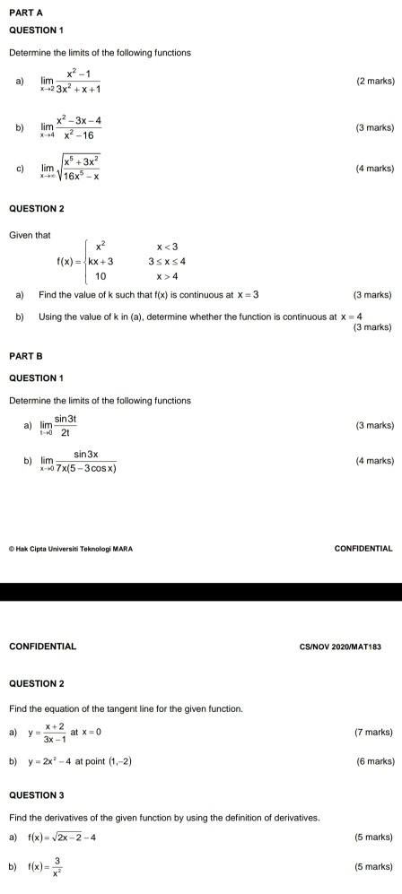 Solved PARTA QUESTION 1 Determine the limits of the | Chegg.com