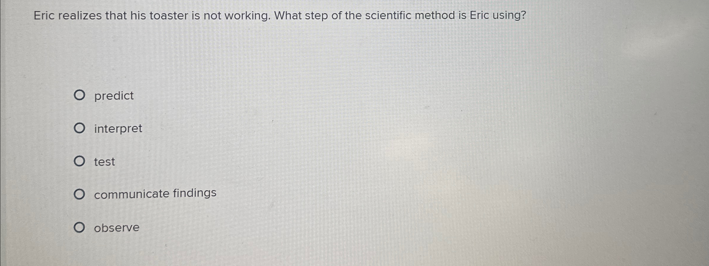 Solved Eric realizes that his toaster is not working. What | Chegg.com