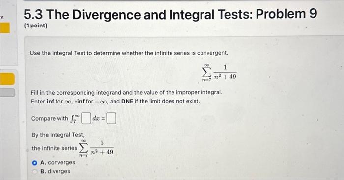 Solved 5.3 The Divergence and Integral Tests: Problem 9 (1 | Chegg.com