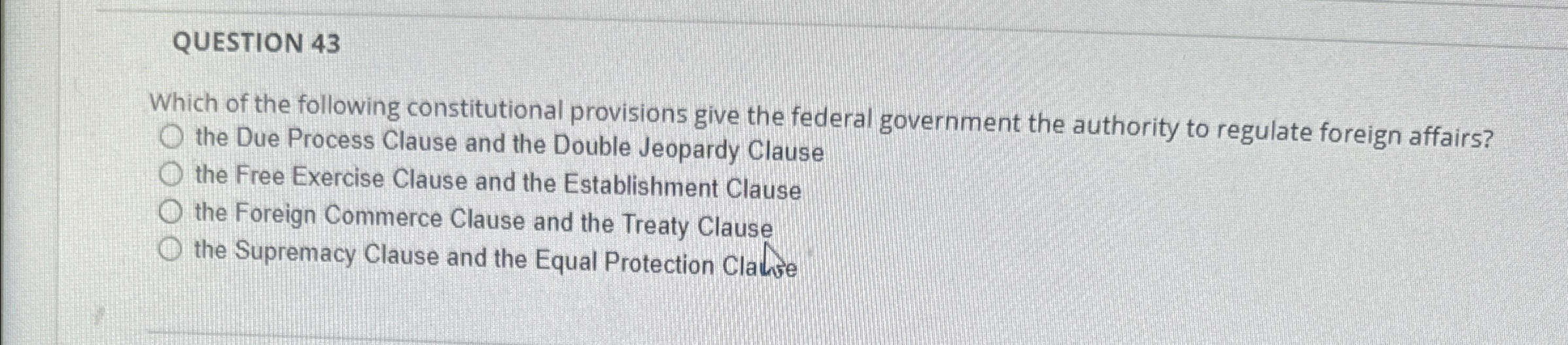 Solved QUESTION 43Which of the following constitutional | Chegg.com