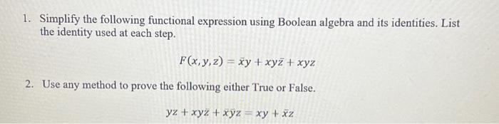 Solved 1. Simplify the following functional expression using | Chegg.com