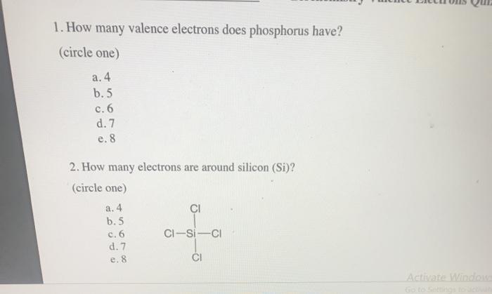 Solved 1. How many valence electrons does phosphorus have? | Chegg.com