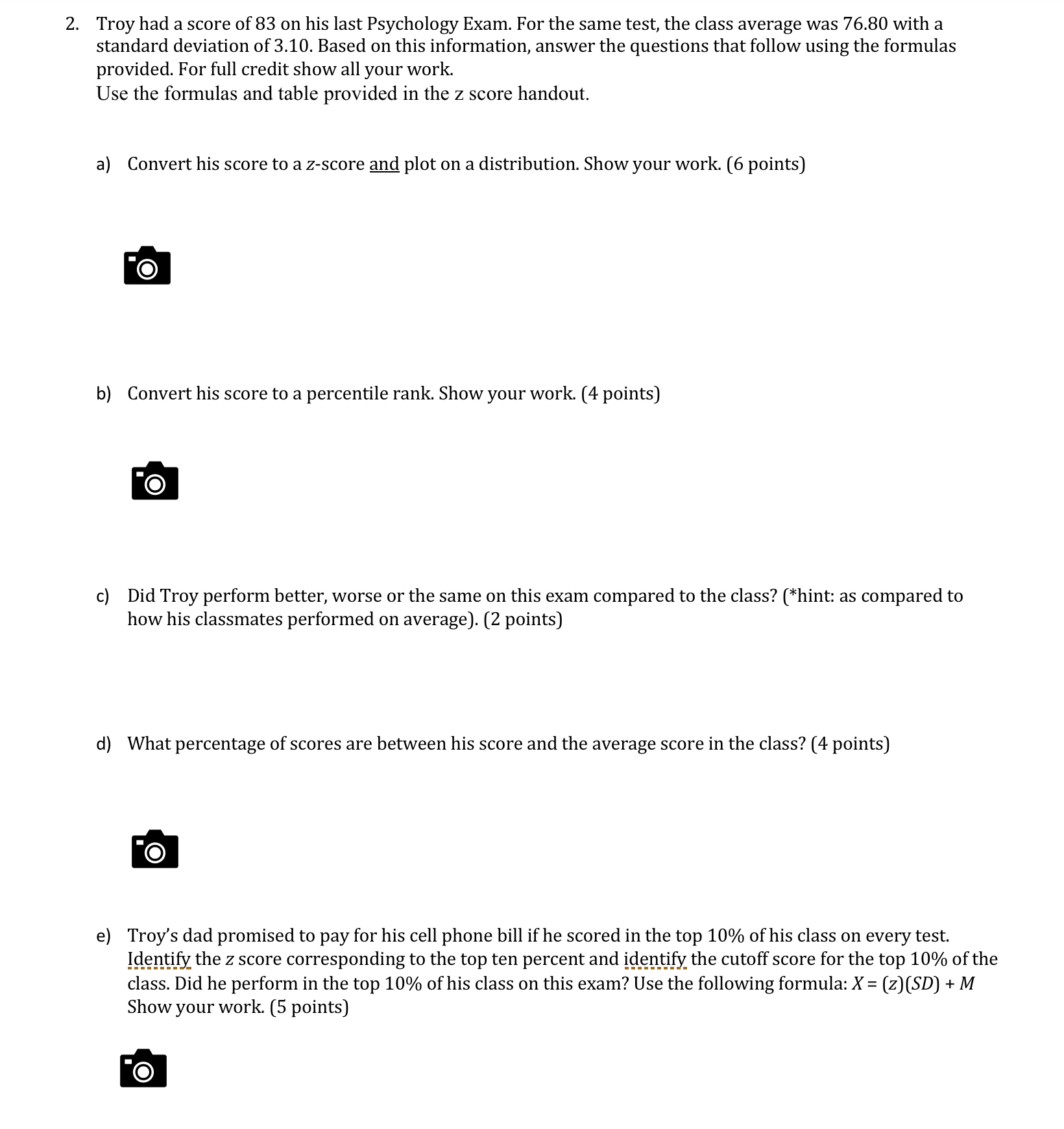 Solved by an EXPERT Troy had a score of 83 ﻿on his last Psychology Exam. | Chegg.com