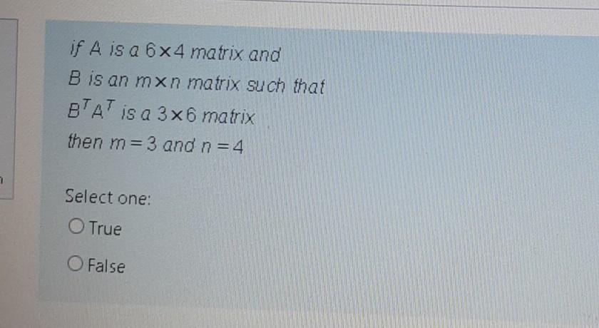 Solved if A is a 6x4 matrix and Bis an mxn matrix such that | Chegg.com