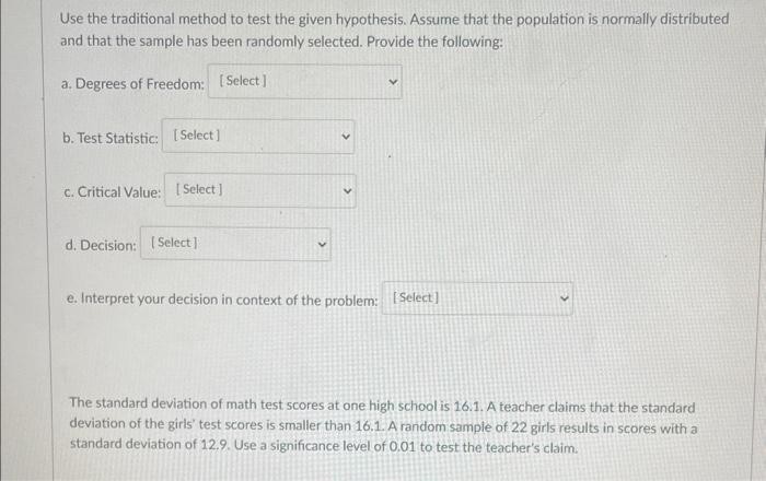 Solved Use the traditional method to test the given | Chegg.com