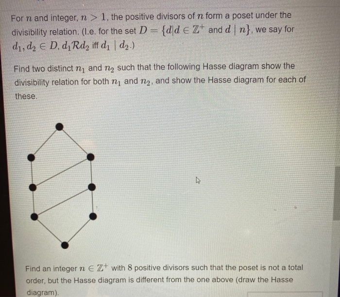 Solved For n and integer, n > 1, the positive divisors of n | Chegg.com