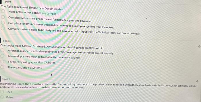 Solved The Agile principle of Simplicity in Design implies: | Chegg.com