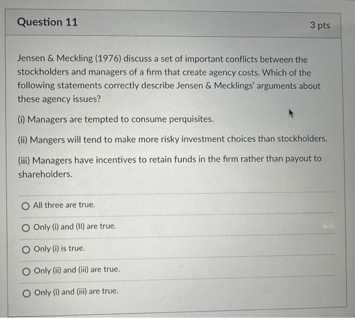 Solved Jensen \& Meckling (1976) discuss a set of important | Chegg.com