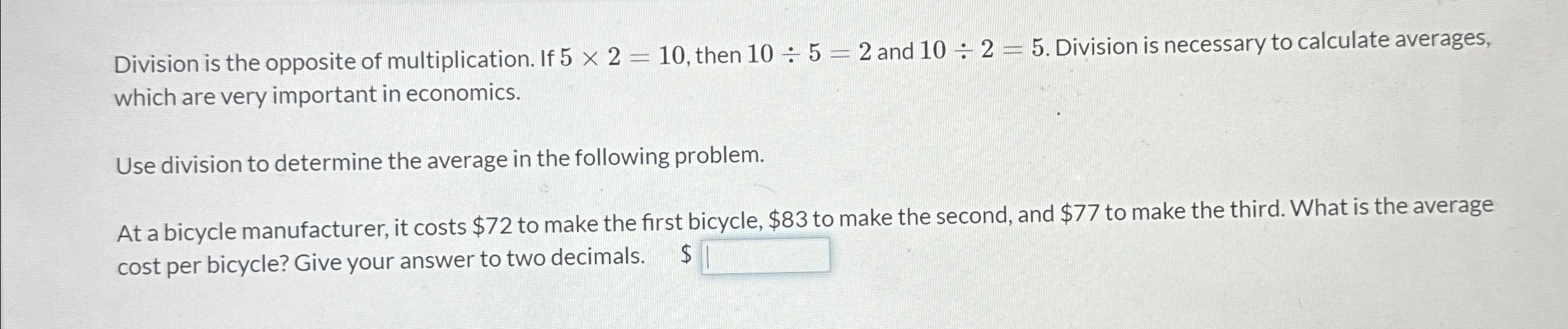 Division is the opposite of multiplication. If | Chegg.com