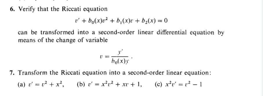 Solved 6. Verify that the Riccati equation ' + bo(x)02 + b, | Chegg.com