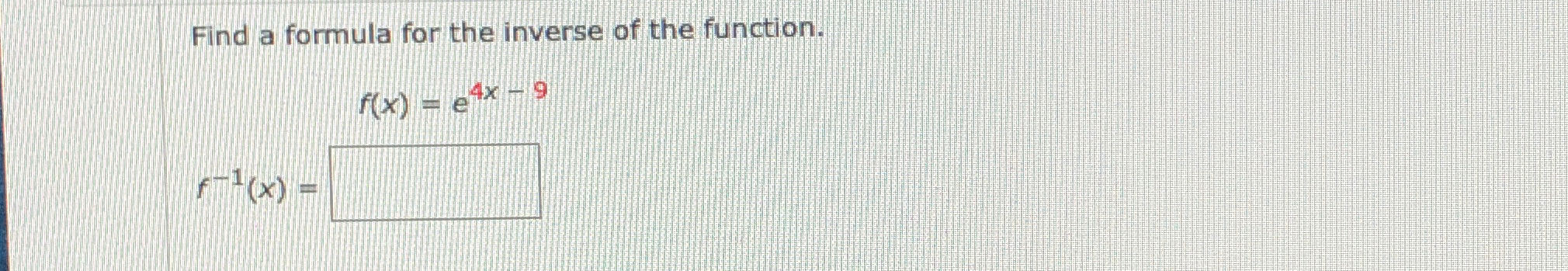 Solved Find a formula for the inverse of the | Chegg.com