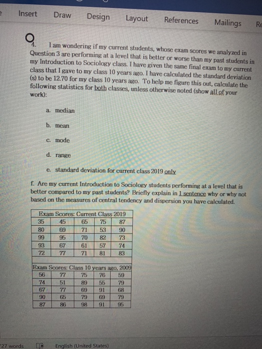 Solved e Insert Draw Design Layout References Mailings Re 4. | Chegg.com