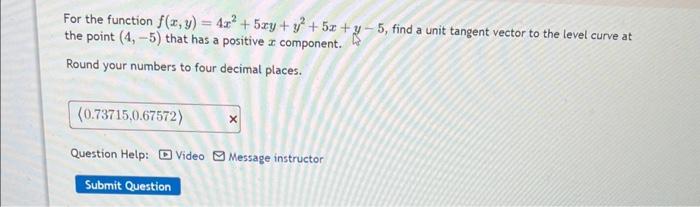 Solved For the function f(x,y)=4x2+5xy+y2+5x+y−5, find a | Chegg.com