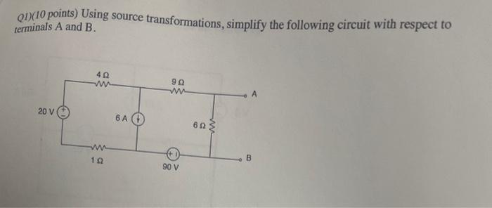 Solved Q1 I0 Points Using Source Transformations Simplify