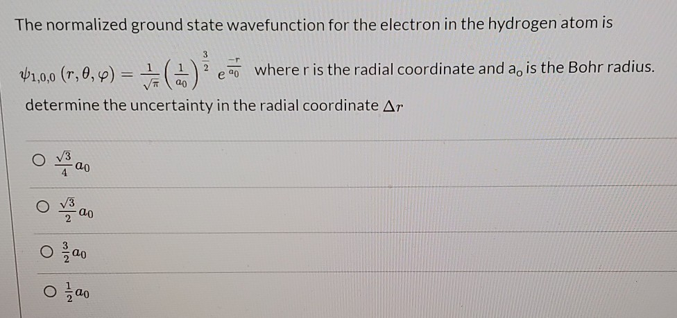 Solved The Normalized Ground State Wavefunction For The