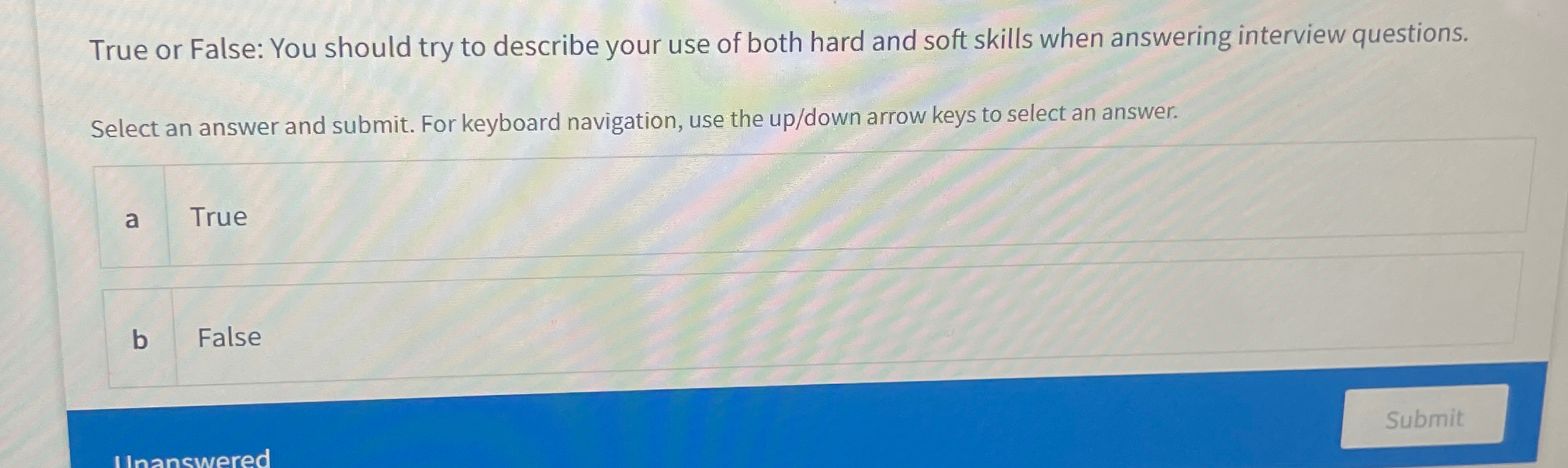 Solved True or False: You should try to describe your use of | Chegg.com