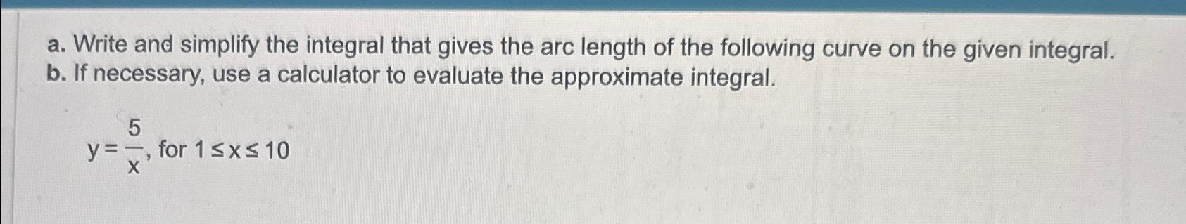 Solved a. ﻿Write and simplify the integral that gives the | Chegg.com