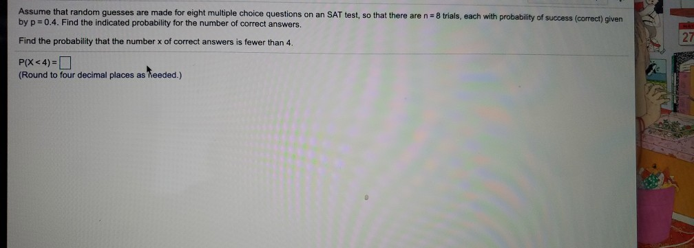 Solved Assume that random guesses are made for eight | Chegg.com